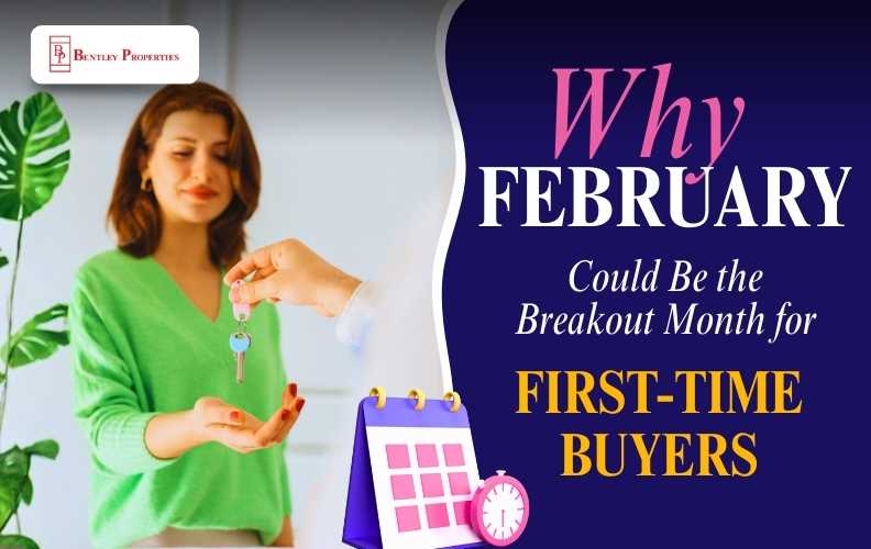 Why February Could Be the Breakout Month for First-Time Buyers
